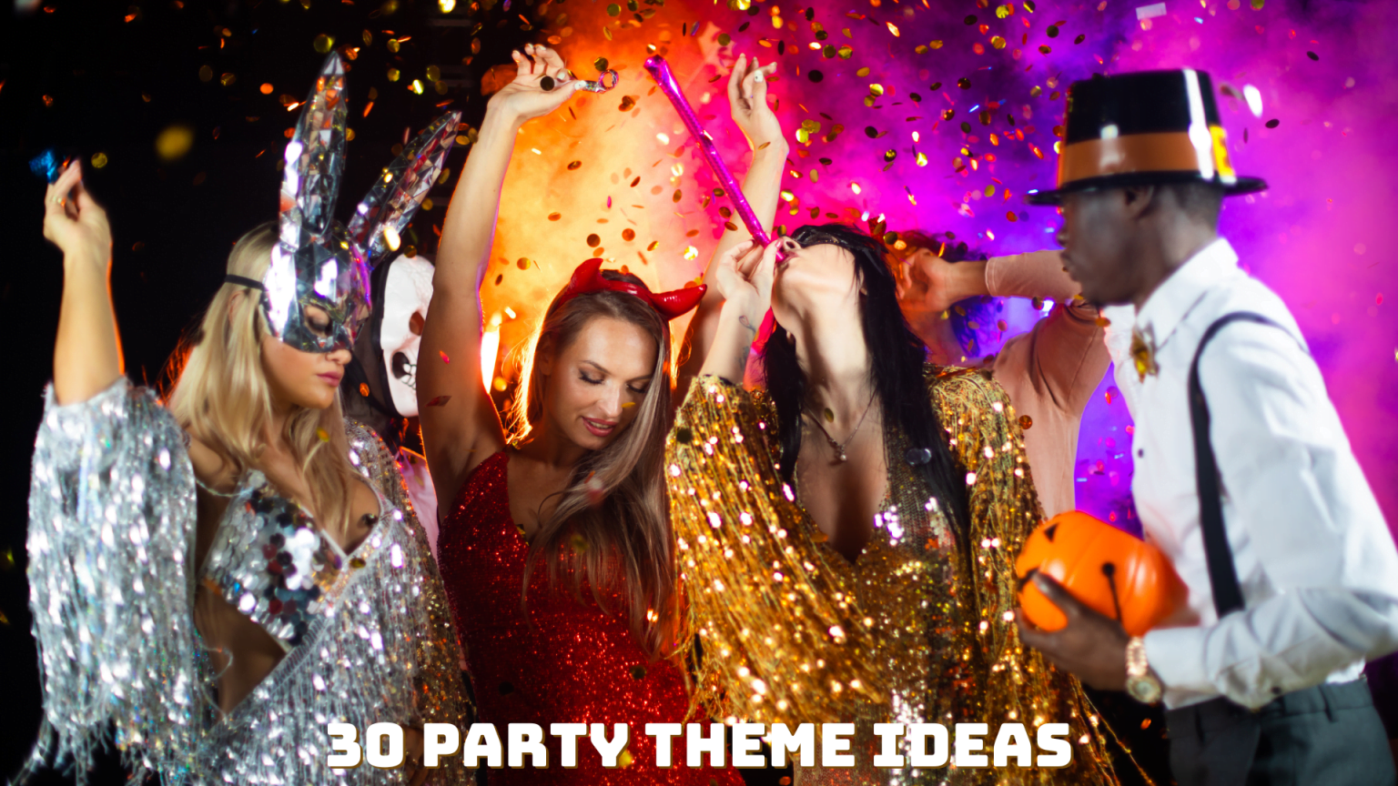 30 Unforgettable Party Theme Ideas for Your Next Bash – DJ For All ...